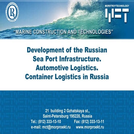 Development of the Russian Sea Port Infrastructure. Automotive ...