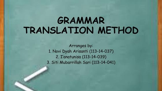 TEFL Theories: The Grammar-Translation Method | PPTX