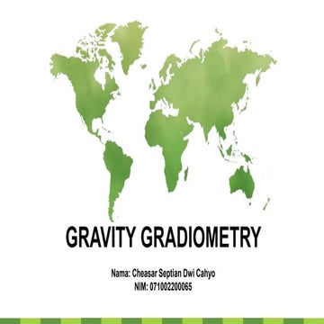 PPT GRAVITY GRADIOMETRY 3.pptx