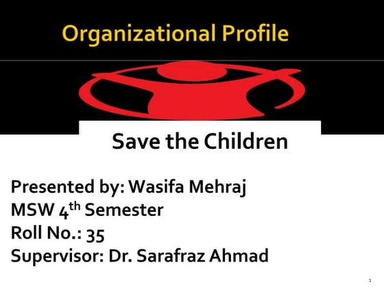 Presentation on Save the children | PPTX | Debated Sensitive Social ...