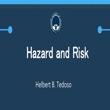 Powerpoint presentation about hazard and risk | PPTX