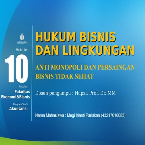 Ppt hbl, megi irianti pariakan, hapzi ali, anti moopoli dan persaingan bisnis tidak sehat ...