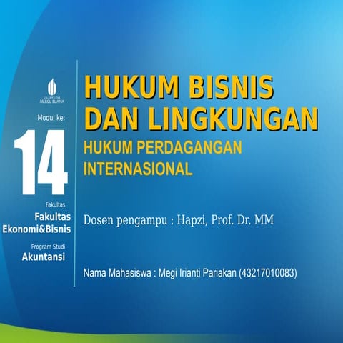 Ppt hbl, megi irianti pariakan, hapzi ali, hukum perdgangan internasional, universitas mercu ...