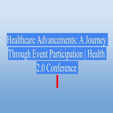 Health 2.0 Conference (Event Information Deck) | PDF
