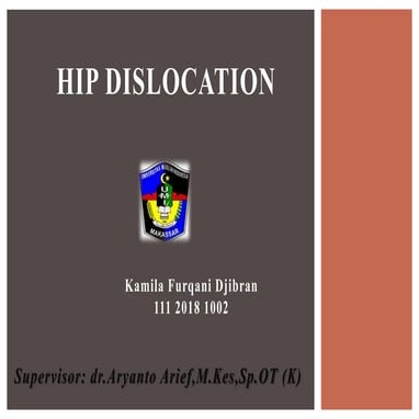 Ppt hip dislocation | PPTX