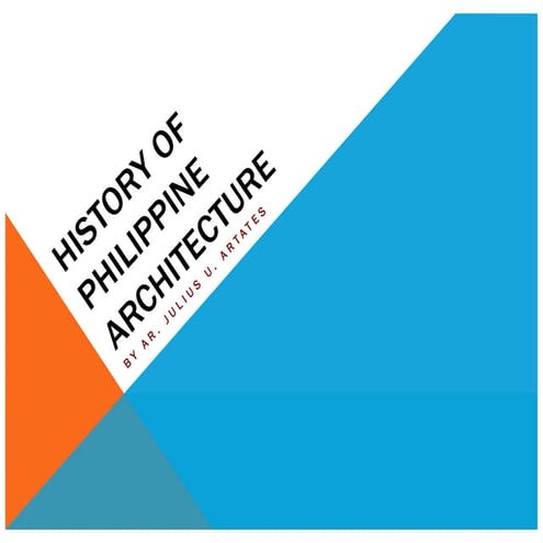 PPT_HISTORY OF PHILIPPINE ARCHITECTURE 2020 (1) (1).pdf