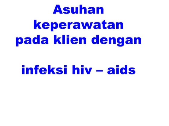 Klasifikasi stadium klinis hiv aids menurut who | PDF