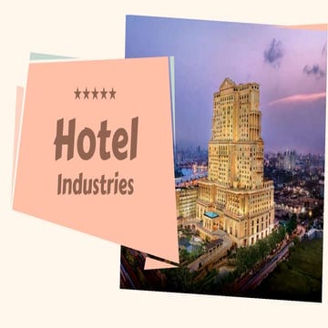 Hotel Industry Presentation | PPTX