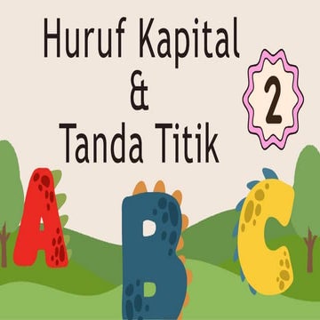 Huruf kapital dan dan Tanda Titik | PPTX