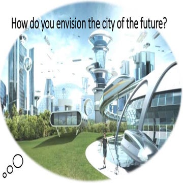 A CITY AND HUMAN DEVELOP IN THE FUTURE .pptx