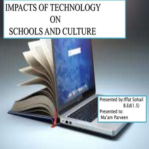 impactoftechnologyone-phpappfjjjj02.pptx