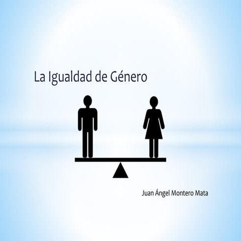 A1 3 la igualdad de género | PPTX