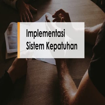 konsep Implementasi Sistem kepatuhan.PPT