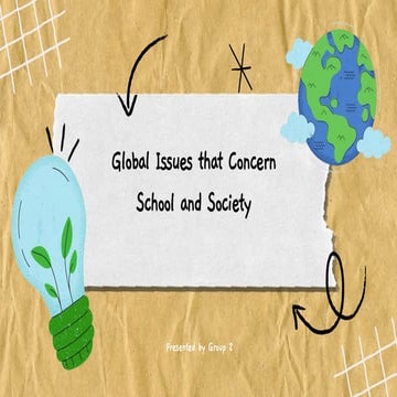 Global Issues that Concern Schools and Society DAYOT.pptx