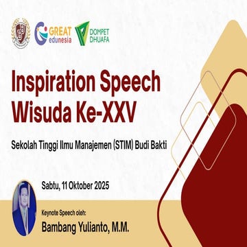 PPT INSPIRING SPEECH WISUDA PPT Wisuda STIM Budi Bakti 2025 .pdf