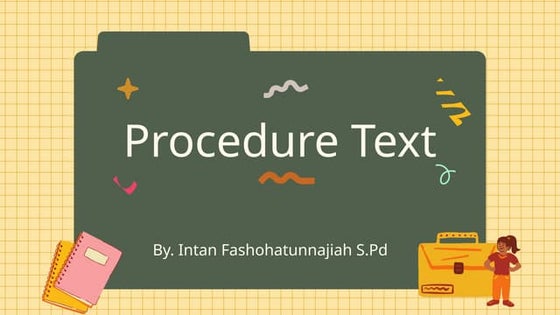 ppt procedure text and video procedure .pptx