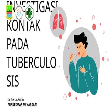 PPT Investigasi Kontak pada pasien positif TBC.pptx