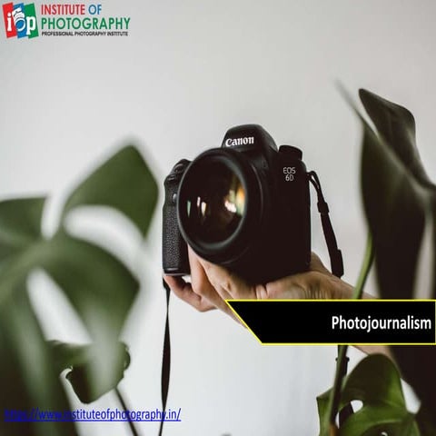 Photojournalism | PPTX