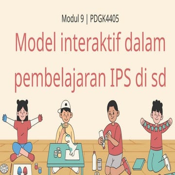 MODEL INTERAKTIF DALAM PEMBELAJARAN IPS DI SD | PPTX