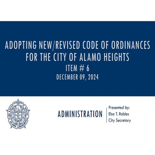 PPT Item # 6 - Adoption New.Revised Code of Ordinances | PPT