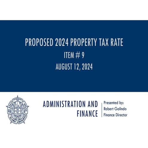 PPT Item # 9 - 2024 Property Tax Rate & Scheduling hearing | PDF