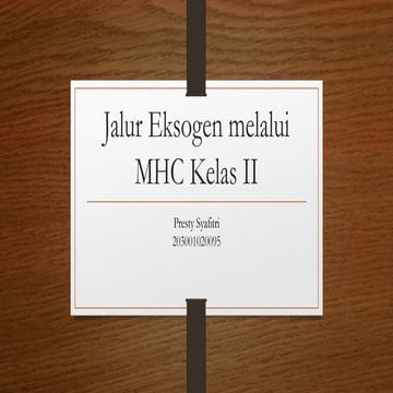 PPT Jalur Eksogen melalui MHC Kelas II..pptx