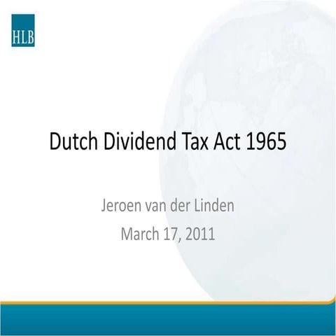 Dutch Dividend Tax Act 1965 | PPTX