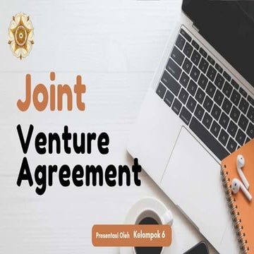 PPT Joint Venture Agreement_Kelompok 6_Kelas D.pptx