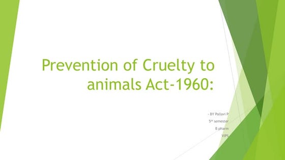 The Prevention of cruelty to animals act 1960 | PPT