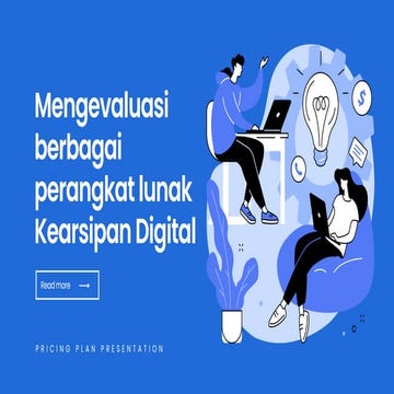 PRESENTASI KEARSIPAN DIGITAL MENGEVALUAS | PDF