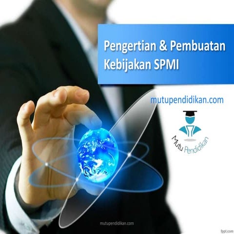 PPT Kebijakan SPMI Pendidikan.pptx