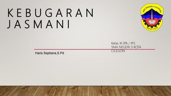 Presentasi "Kebugaran Jasmani" | PPTX
