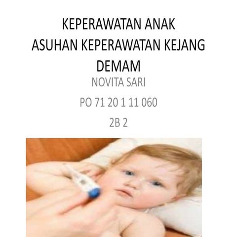 Penatalaksanaan Kejang Demam - Konsensus IDAI | PPTX