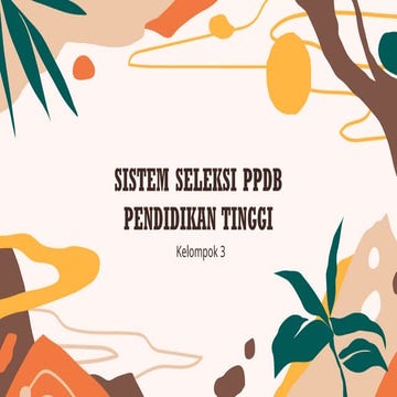 sistem seleksi penerimaan peserta didik baru | PPT