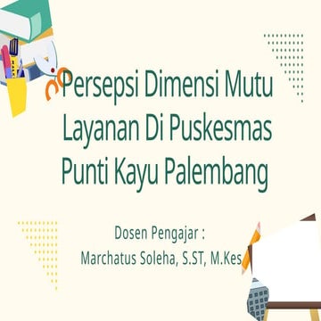 PPT DIMENSI MUTU PELAYANAN KEBIDANAN DIMENSI MUTU | PPT