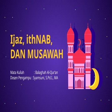 PPT Kel 6 Balaghah Ijaz Ithnab dan Musawah Al-Qur'an.pptx