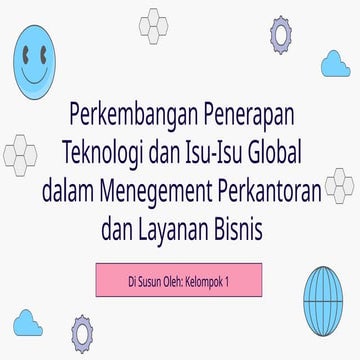 Perkembangan Penerapan Teknologi dan Isu-Isu Global dalam Menegement ...