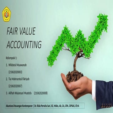 PPT KELOMPOK 1_FAIR VALUE ACCOUNTING-1.pptx