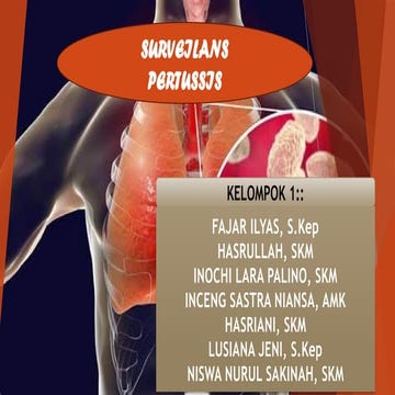 PPT KELOMPOK 1 materi mengenai PD3I SURVEILANS PERTUSIS.pptx