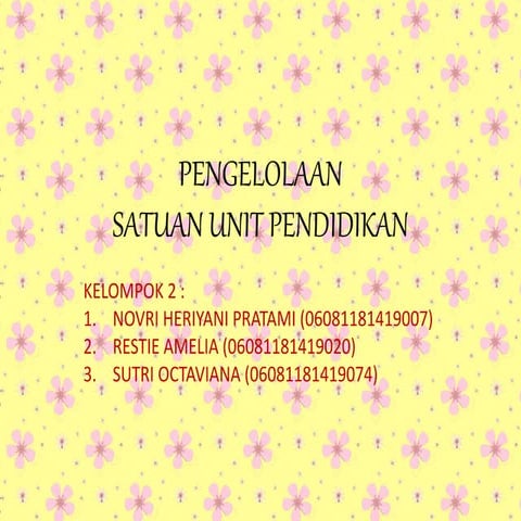 Pengelolaan Satuan Unit Pendidikan | PPTX