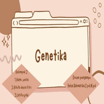 Ppt kelompok 2 Genetika 2.pdf