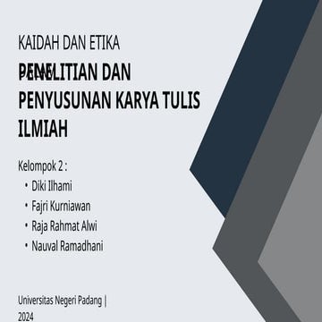 PPT Kelompok 2 Kaidah dan Etika Penulisan KTI.pptx