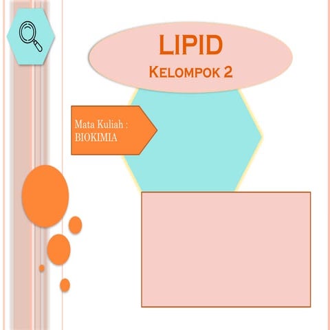ppt kelompok 2: peran lipid di dalam tubuh manusia | PPT