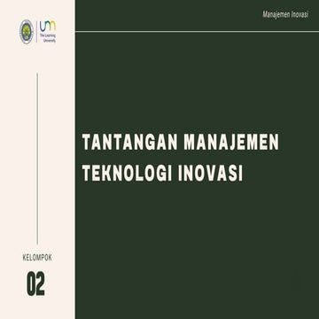 PPT Kelompok 2 tantangan Manajemen Inovasi.pptx