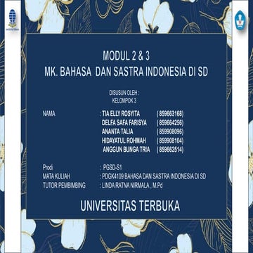 PPT KELOMPOK 2_MODUL 2&3_MAKUL BAHASA DAN SASTRA PENDIDIKAN DI SD .pdf