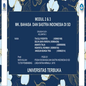 PPT KELOMPOK 2_MODUL 2&3_MAKUL BAHASA DAN SASTRA PENDIDIKAN DI SD .pptx