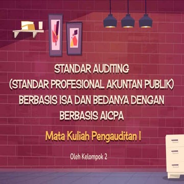 PPT KELOMPOK 2 STANDAR AUDITING BERBASIS ISA DAN BEDANYA DENGAN ...