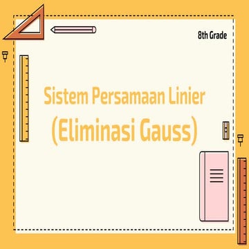 PPT_Kelompok3_Eliminasi Gauss.pptx