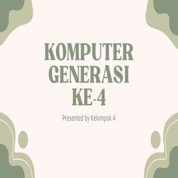 SEJARAH PERKEMBANGAN KOMPUTER GENERASI KE EMPAT.pdf