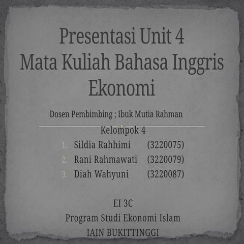 PPT Kelompok 4 Bahasa Inggris Ekonomi ei c.pptx